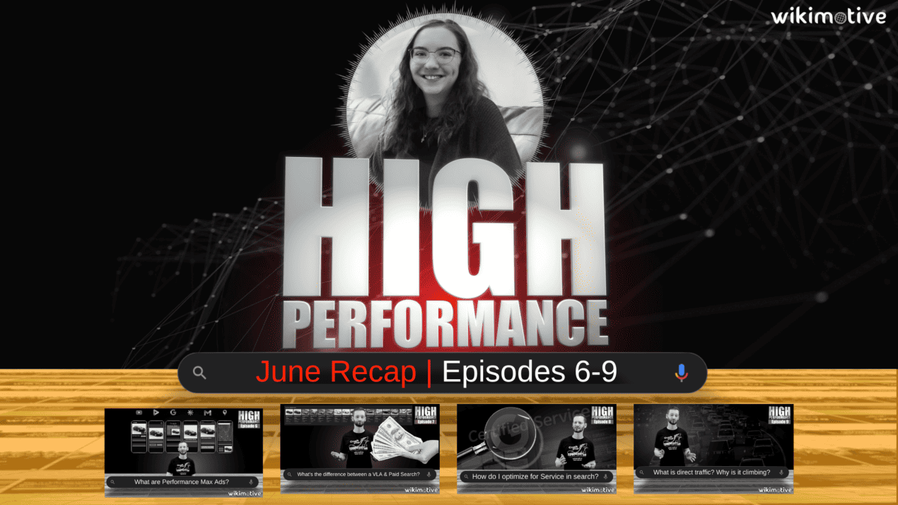 Advertising & Analytics | High Performance Video Series June Recap